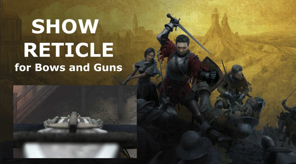 Show Reticle for Bows and Guns - Conflict-Free - Aim Assist v1.0 ...