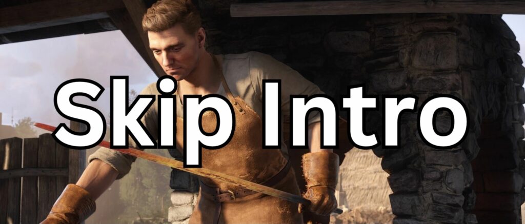 Skip Intro v1.0 | Kingdom Come: Deliverance 2 Mod